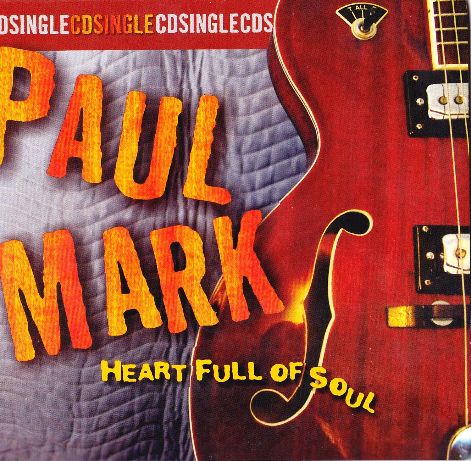 New Single: Paul Mark — ‘Heart Full Of Soul’ | parcbench .live