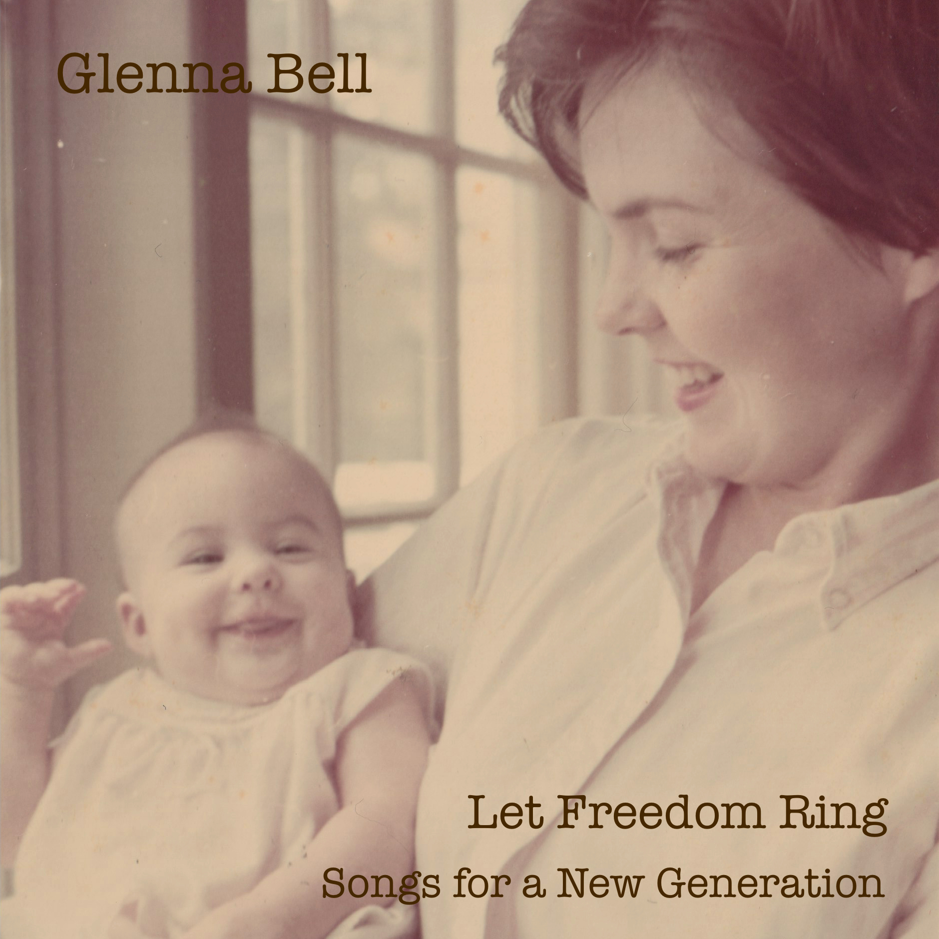 Must-Hear Music: Glenna Bell — ‘Let Freedom Ring: Songs for a New ...